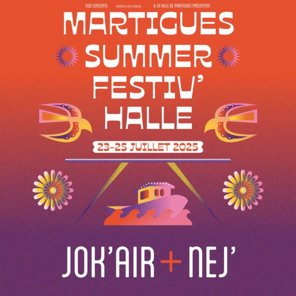 JOK'AIR + NEJ' le vendredi 25 juillet 2025